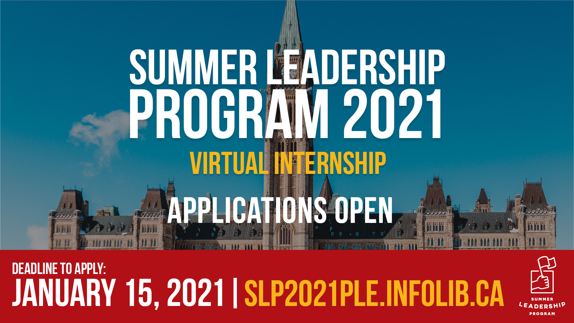2021 Summer Leadership Program Applications are Now Open - Hedy Fry
